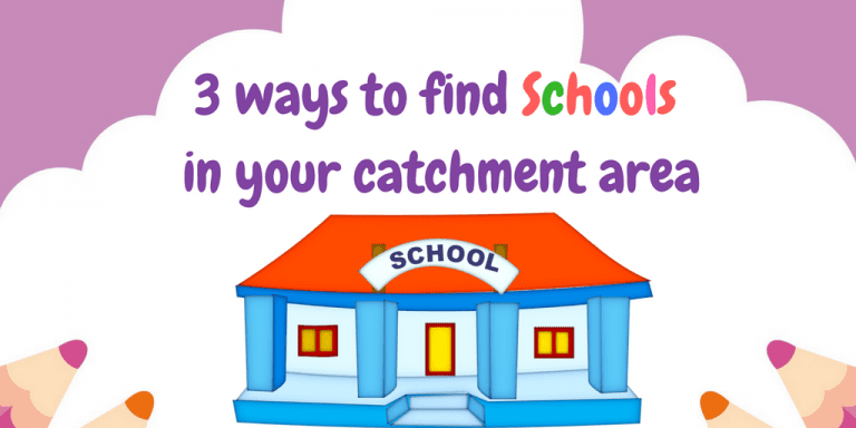 3 ways to find schools in your catchment area - The Mum Educates