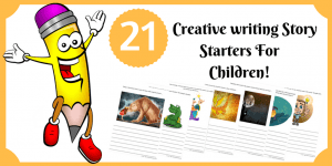 21 Creative writing story starters for children! - The Mum Educates