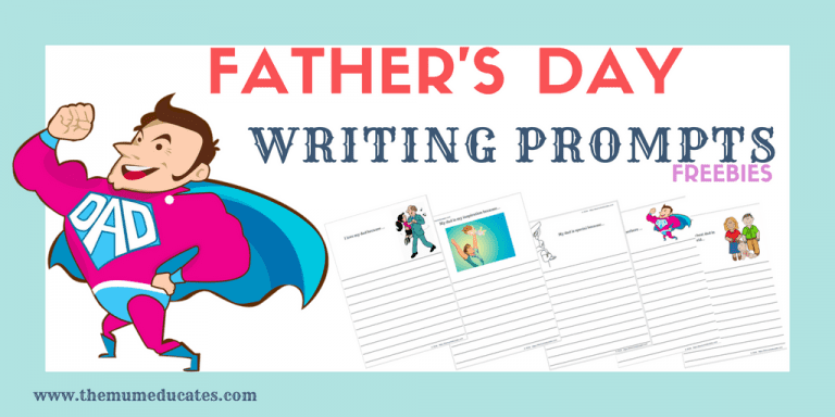 21 FREE Father's Day Writing Prompts - The Mum Educates