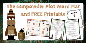 The Gunpowder Plot Word Mat and Printable - The Mum Educates