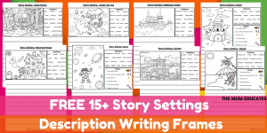 Free 15+ Story Settings Description Writing Frames - The Mum Educates