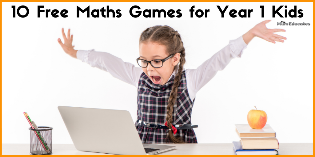 Top 10 Free Maths Games For Year 1 Kids The Mum Educates