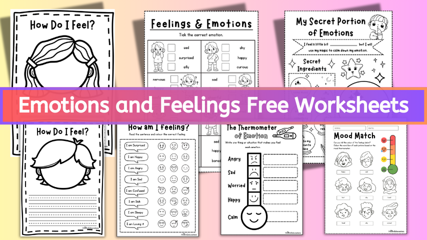 Emotions and Feelings Worksheets - FREE - The Mum Educates